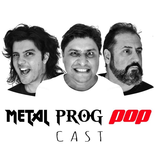 MetalProgPop Cast - Escuchar en Podcast & Radio