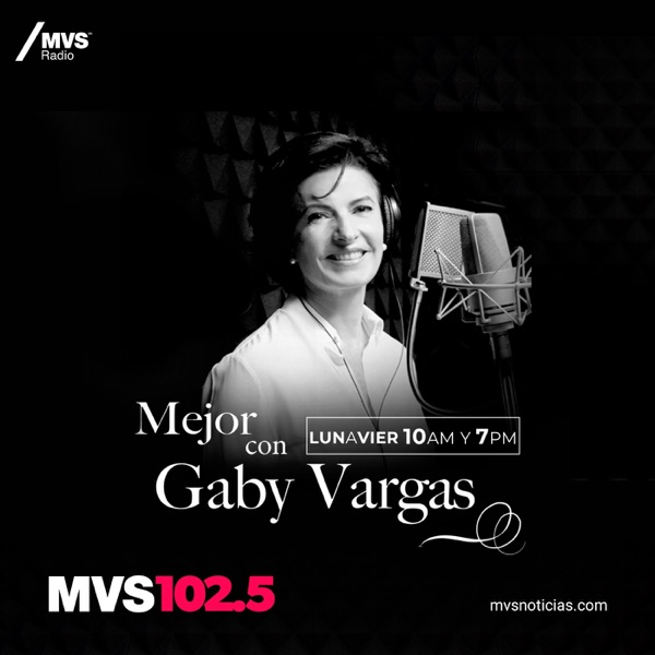 Mejor Con Gaby Vargas - Escuchar en Podcast & Radio