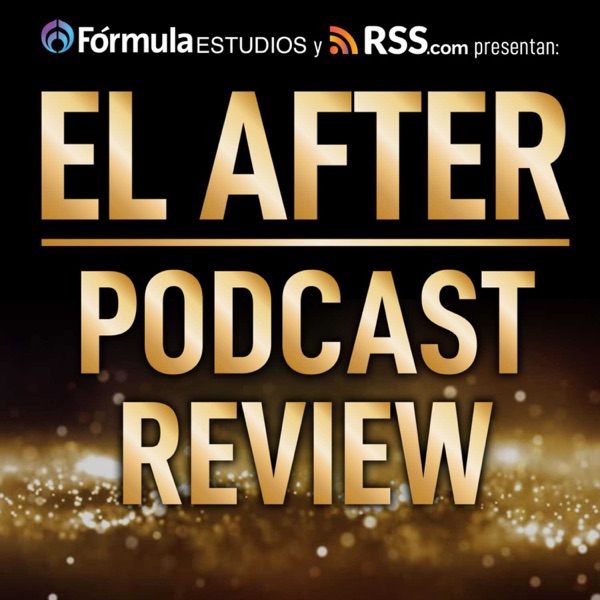 EL AFTER - Escuchar en Podcast & Radio
