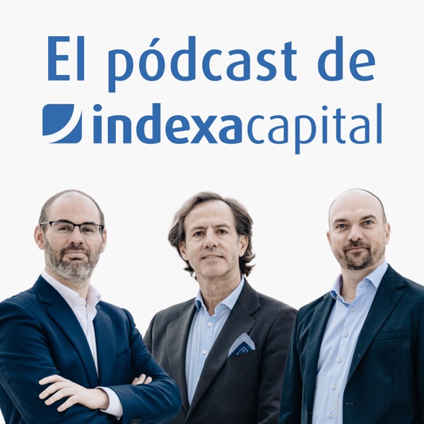 El pódcast de Indexa Capital - Escuchar en Podcast & Radio
