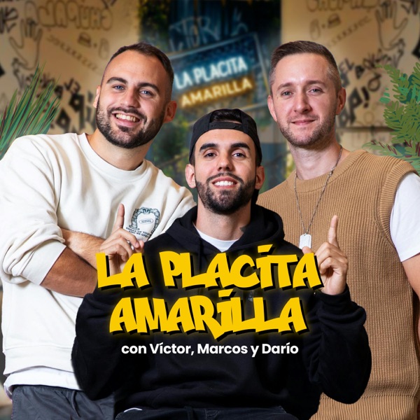 La placita amarilla - Escuchar en Podcast & Radio