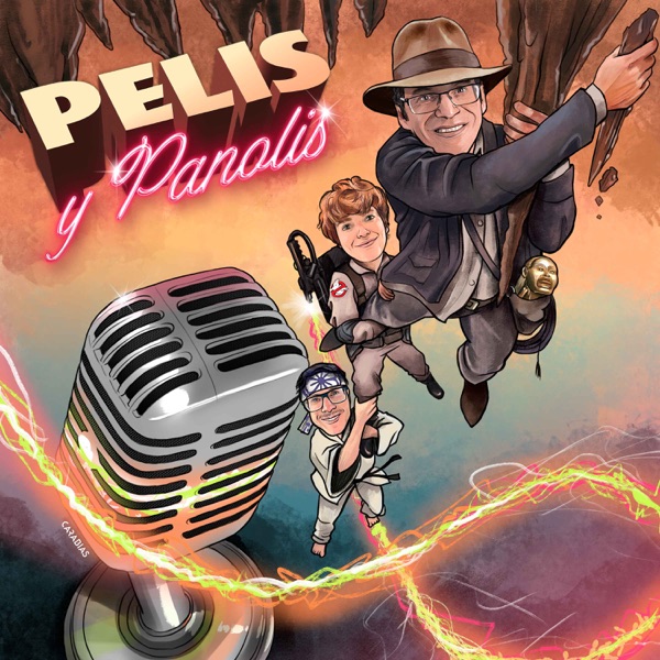 Pelis y Panolis | El Mejor Cine de los 80 y 90 - Podcast & Radio
