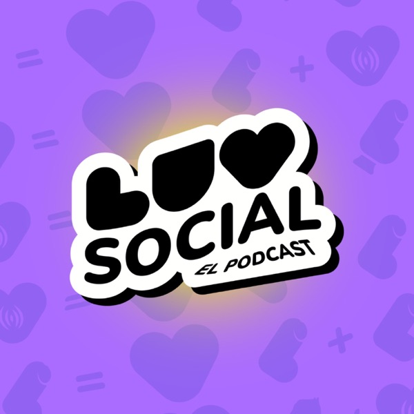 Luv Social - Escuchar en Podcast & Radio
